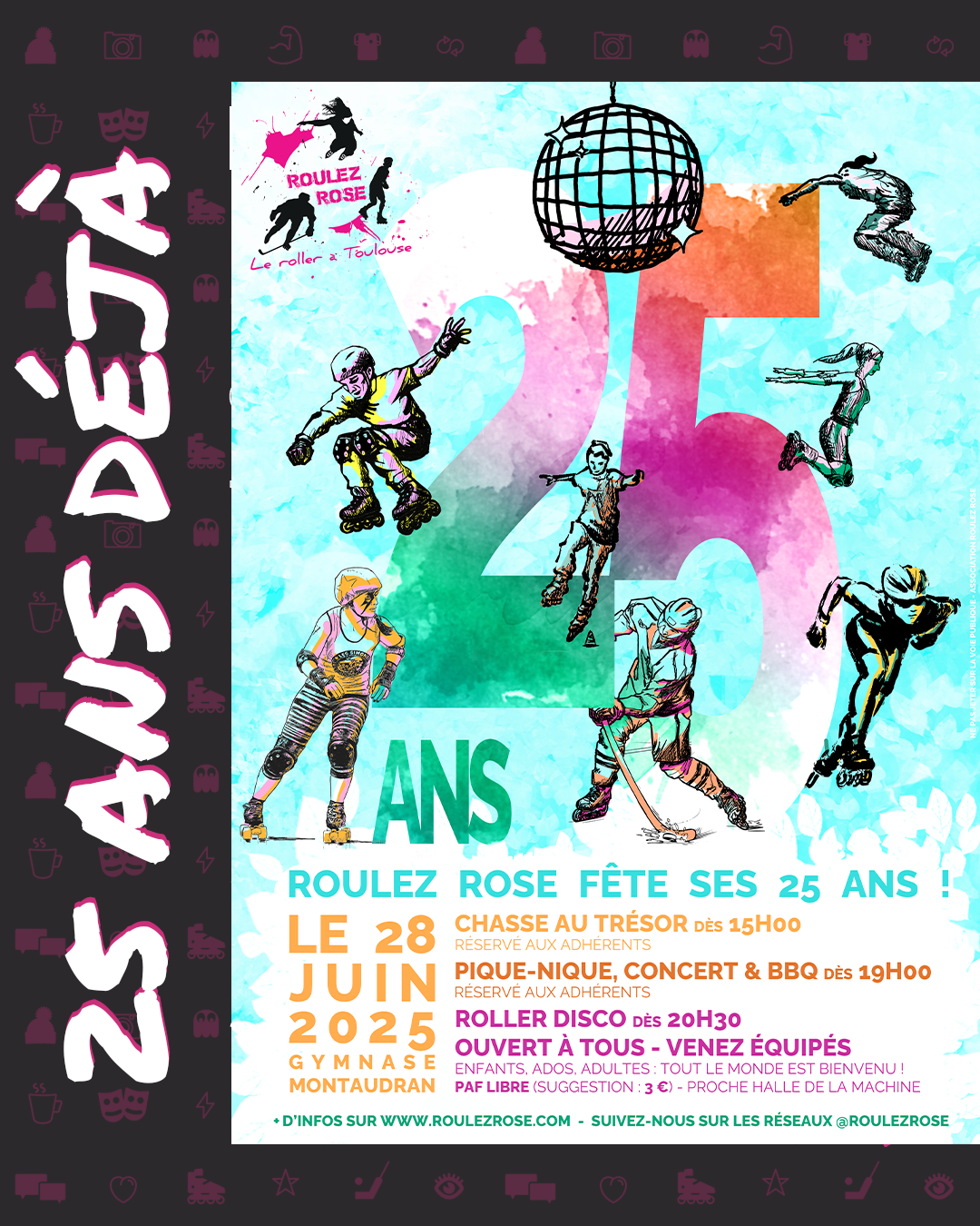 RETOUR SUR L'ANNIVERSAIRE ROULEZ ROSE : 25 ANS ! 🎉 - Roulez Rose
